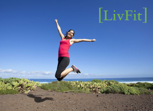 How To [LivFit] In An Unfit World | Coreroanoke.com